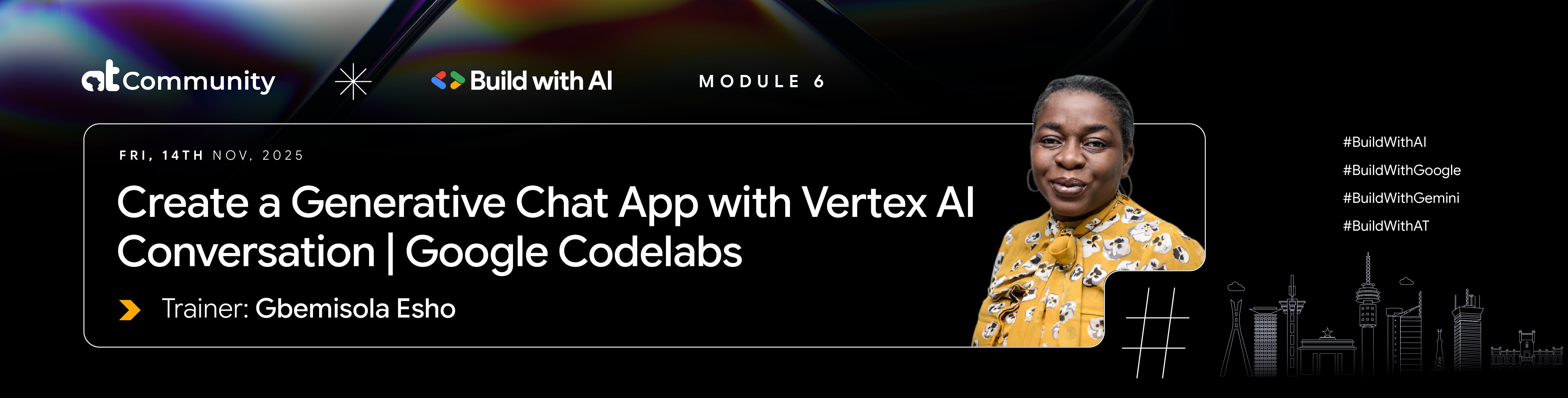 See Africa's Talking and Google Build with AI Program (Module 6) Create ...